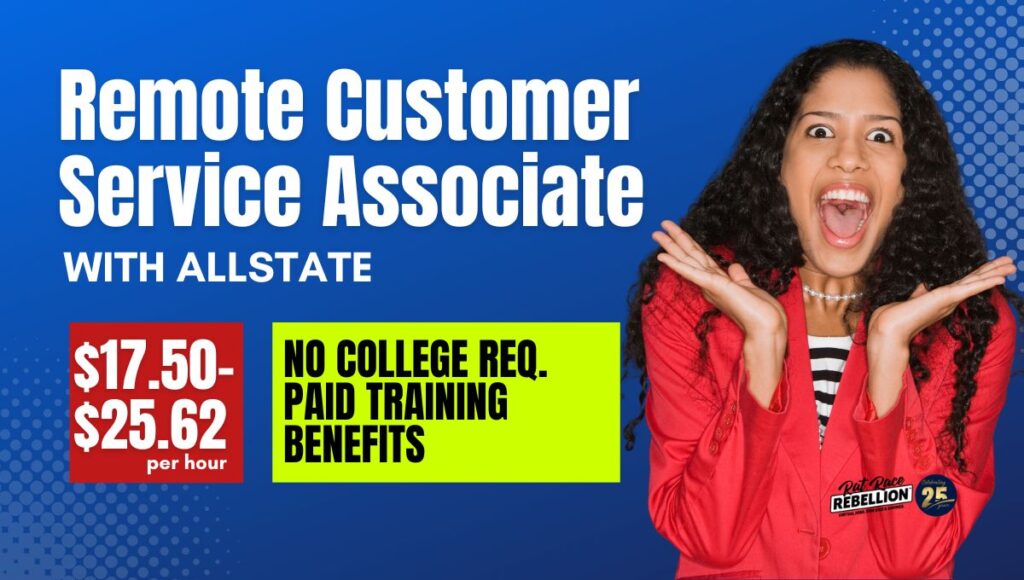 NEW! Remote Customer Service Associate with Allstate
