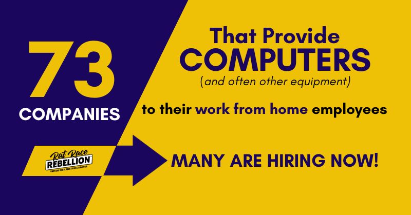 Computer Provided 73 Companies That Provide A Computer To Work At Home Employees Work From 