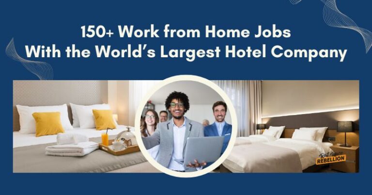 150+ Work from Home Jobs With the World's Largest Hotel Company ...