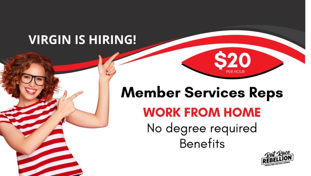 $20/Hr., Benefits - Work from Home for Virgin as a Member Services ...