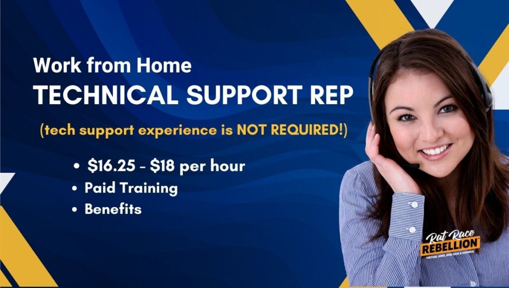 $16.25-$18/Hr. - Work from Home Technical Support Rep (No Tech Support Experience Required ...
