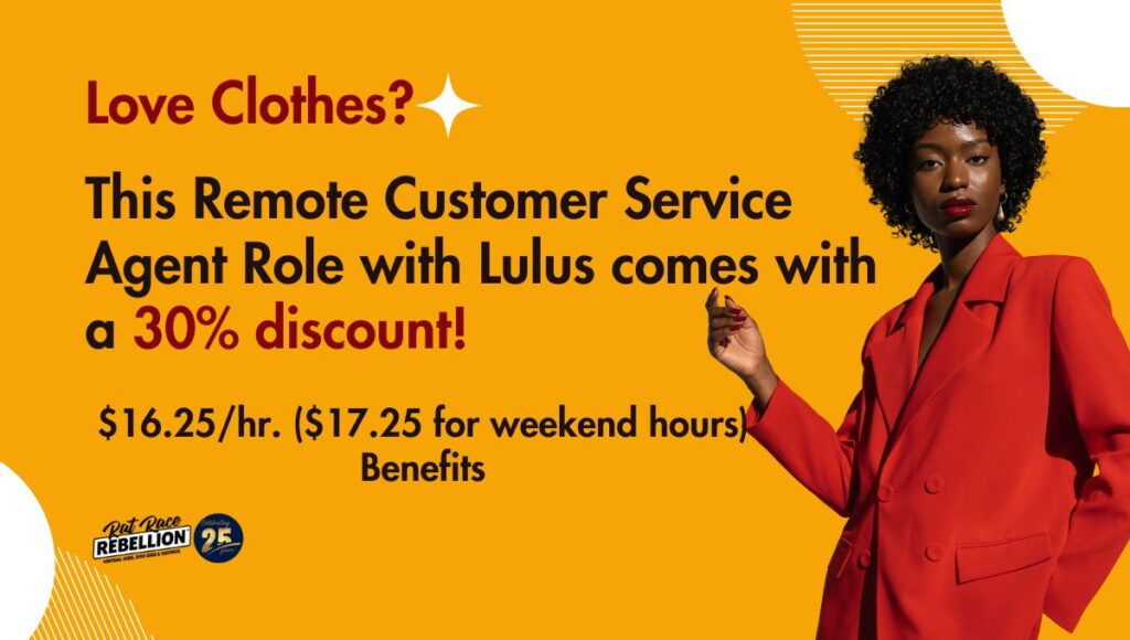 Remote Customer Service Agent Opening with Lulus