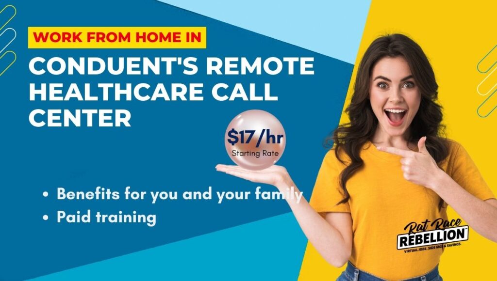 Conduent's Remote Healthcare Call Center - $17/Hr. Work from Home Career with Family Benefits ...