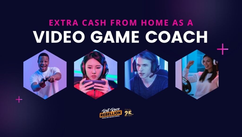 Gamers!! Make Extra Cash From Home as a Video Game Coach