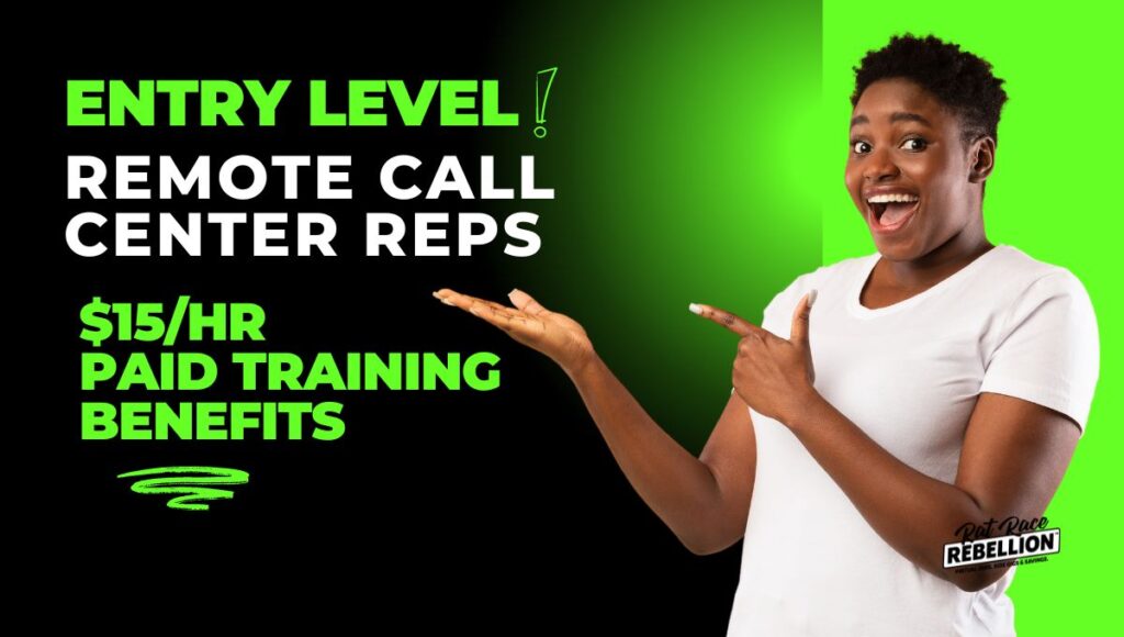 ENTRY LEVEL! Remote Call Center Representative
