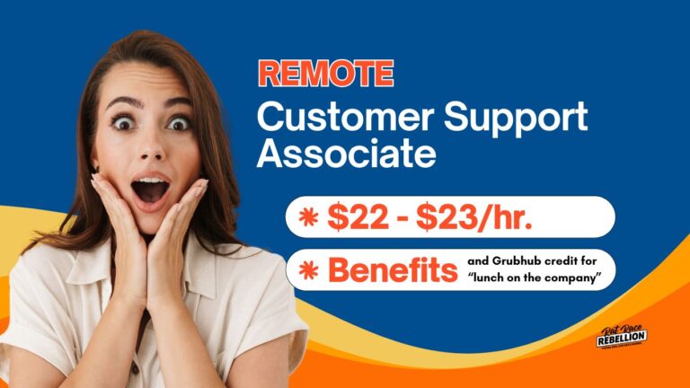 $22-$23/Hr. Remote Customer Support Associate