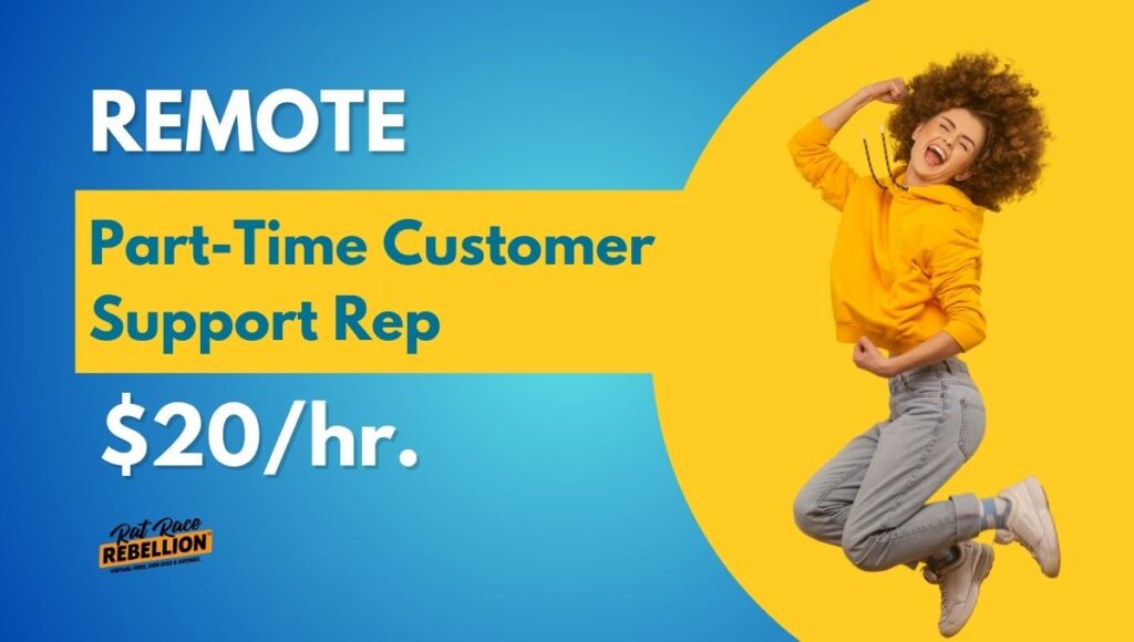 $20/Hr. - Part-Time Remote Customer Support Representative
