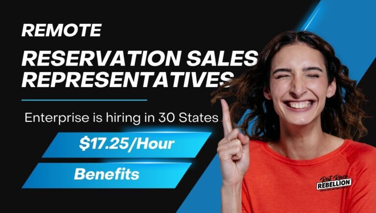 Enterprise is Hiring! Remote Reservation Sales Representatives