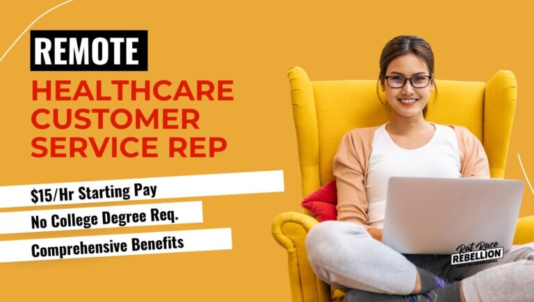 Remote Healthcare Customer Service Rep - $15/Hr., Benefits