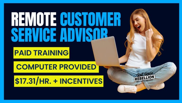 NEW!! Remote Customer Service Advisor - $17.31/Hr. + Incentives