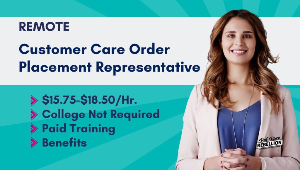 Remote Customer Care Order Placement Representative