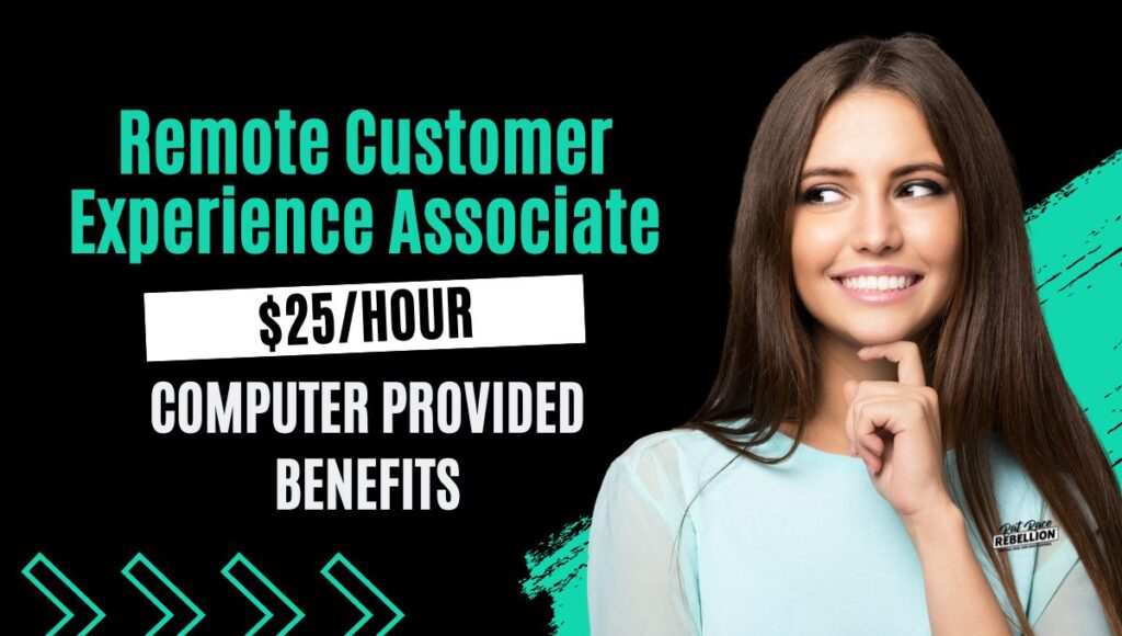 Remote Customer Experience Associate