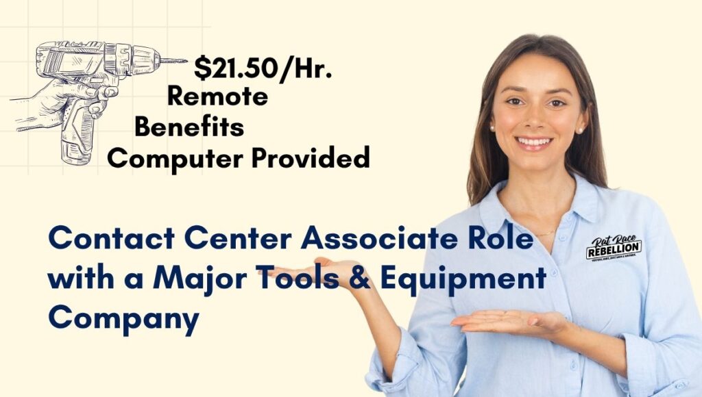 Remote Contact Center Associate - $21.50/Hr.